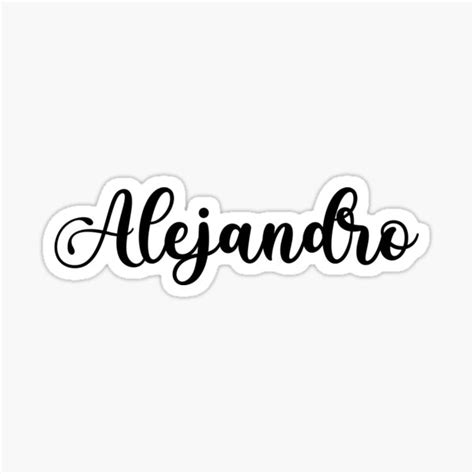 Alejandro Name Handwritten Calligraphy Sticker For Sale By