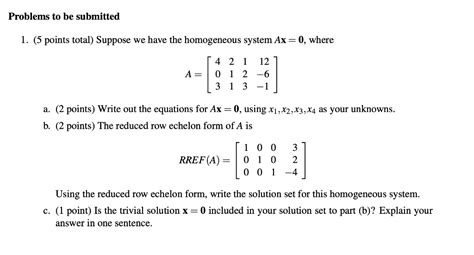 solved 1 5 points total suppose we have the homogeneous