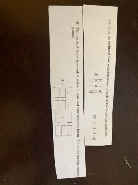 solved a find the reduced row echelon forms of each of the