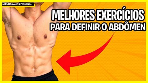 COMO DEFINIR O ABDÔMEN OS 4 MELHORES EXERCÍCIOS Como definir o
