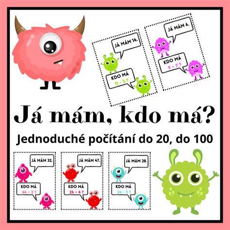 Materiál Příšerkové Já mám kdo má Počítání do 20 do 100