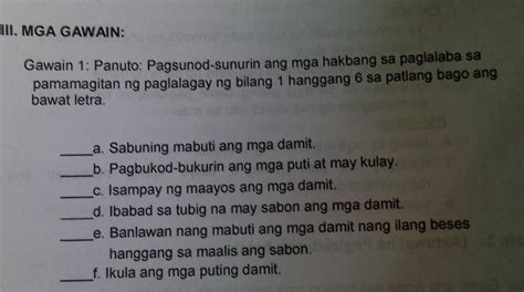 Ii Mga Gawain Gawain Panuto Pagsunod Sunurin Ang Mga Hakbang Sa