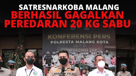 Satresnarkoba Malang Berhasil Gagalkan Peredaran 20 Kg Sabu