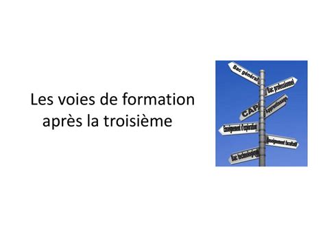 1 Les voies de formation après la troisième ppt télécharger