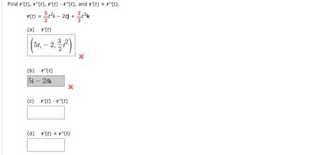 solved find r′ t r′′ t r′ t ⋅r′′ t and r′ t ×r′′ t
