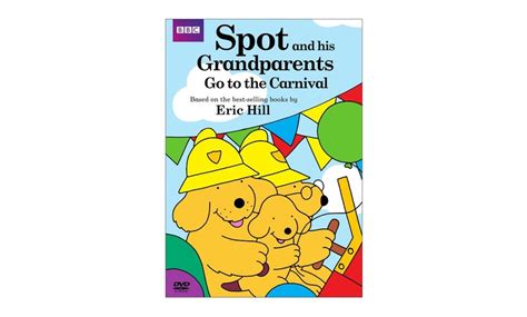 Spot Spot And His Grandparents Go To The Carnival DVD Groupon