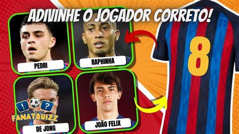 ADIVINHE JOGADOR PELO NUMERO DA CAMISA QUIZ DE FUTEBOL YouTube