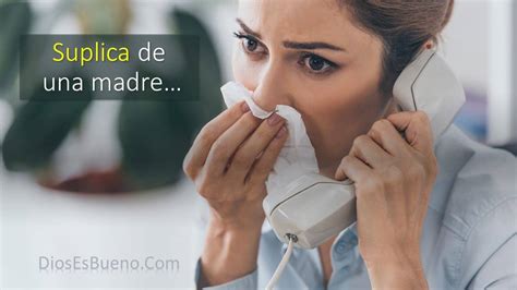 Súplica de una madre Beliefnet