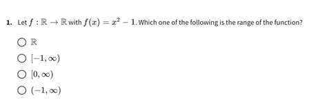 solved 1 let f r→r with f x x2−1 which one of the
