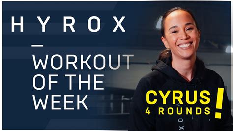 Cyrus Hyrox Workout Of The Week Youtube