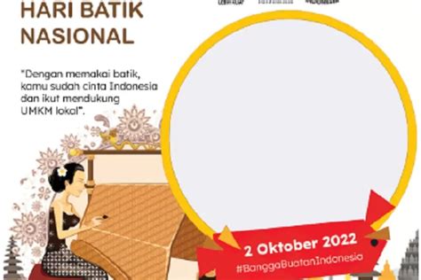 20 Link Twibbon Tema Hari Batik Nasional Lengkap Dengan Cara