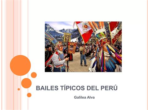 Bailes T Picos Del Per Ppt