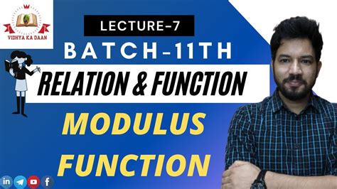 relation and function 07 modulus function iit jee class by mohit sir youtube