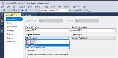 Playing With Target Framework In Visual Studio 2017 Debugging Everything