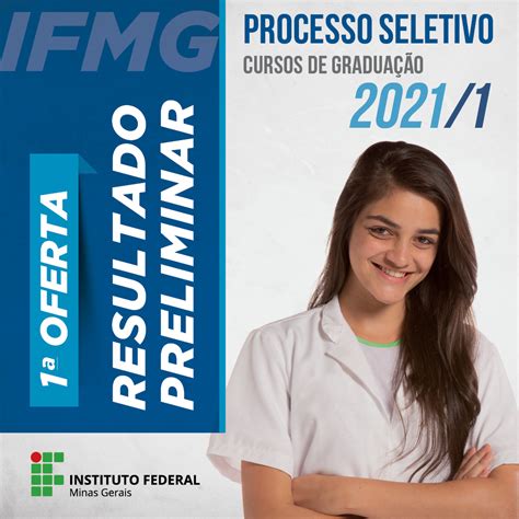 Processo Seletivo 2021 disponível resultado preliminar da graduação