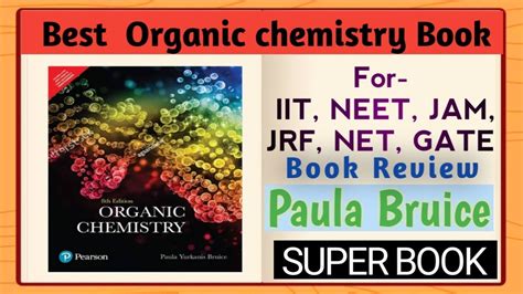 P Y Bruice Organic Chemistry P Y Bruice Book Review Paula
