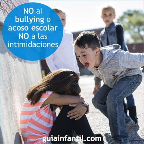 Como Saber Si Un Ni O Sufre Acoso Escolar Actividad Del Ni O
