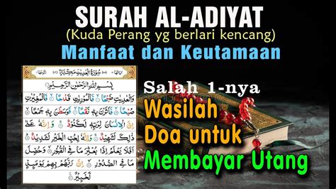 Manfaat Dan Keutamaan Surat Al Adiyat Kuda Perang Salah 1 Nya
