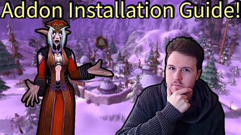 How To Install Addons For World Of Warcraft Manually And