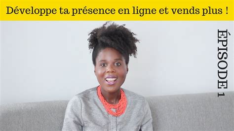 Épisode 1 Je définis clairement mon objectif YouTube