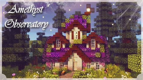 Minecraft How To Build An Amethyst Observatory With Mizuno S 16