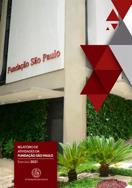 Relatórios de Atividades FUNDAÇÃO SÃO PAULO FUNDASP