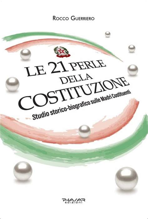 Le 21 Perle Della Costituzione NoiDonne