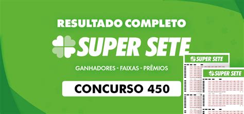 Super Sete 450 25 09 Confira O Resultado Aqui Loteria Aldeota