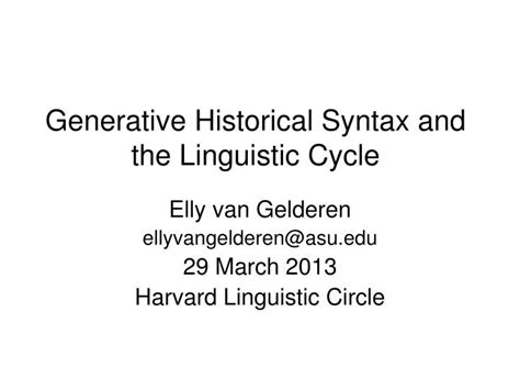 ppt generative historical syntax and the linguistic cycle powerpoint presentation id 1782657