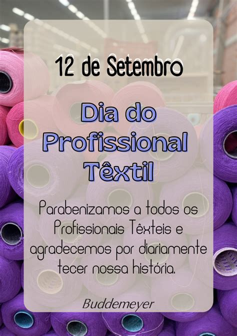 Dia do Profissional Têxtil eusoubud