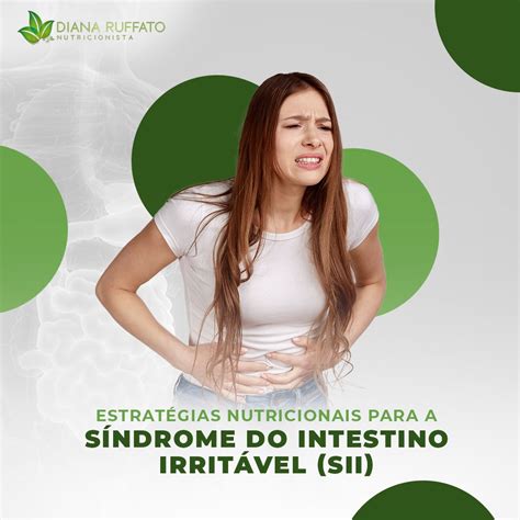 Estratégias Nutricionais para a Síndrome do Intestino Irritável SII