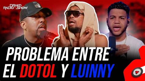 Problema Feo Entre Dotol Nastra Y Luinny Corporan Por El Napo Y Su Casa