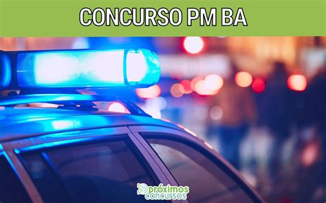 Concurso PM BA Edital Publicado 2 000 Vagas Para Soldado