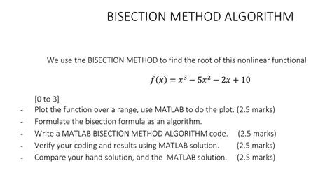 solved bisection method algorithm we use the bisection