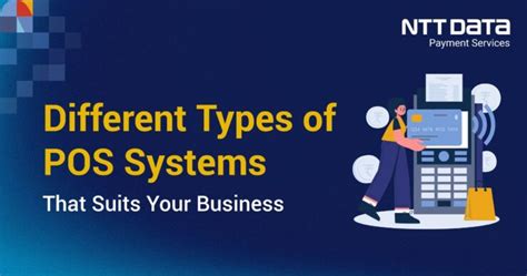 Different Types Of Pos Systems That Suits Your Business Ntt Data