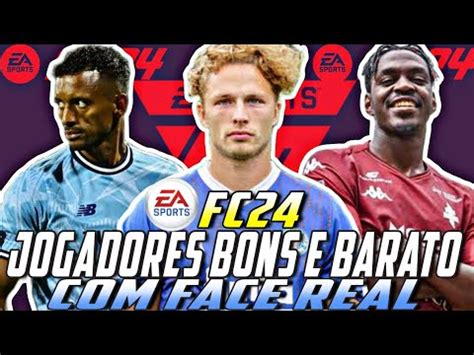 Ea Fc Jogadores Bons E Barato Face Real Para Seu Modo Carreira