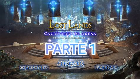 Lost Lands 8 Parte 1 YouTube