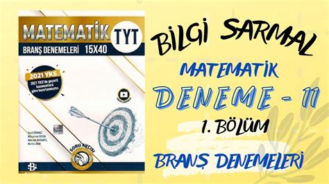 Bilgi Sarmal Matematik TYT Branş Denemeleri 2021 Deneme 11 1 Bölüm