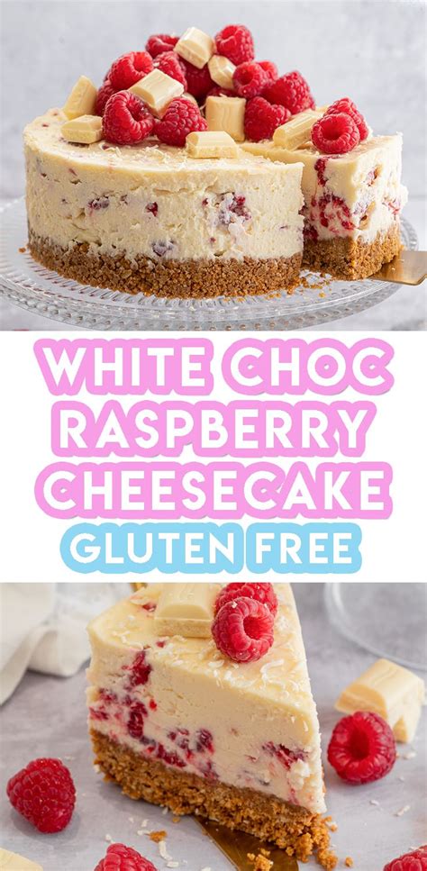 Gluten Free White Chocolate And Raspberry Cheesecake Recipe No Bake