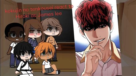 NTR Kokujin No Tenkousei React To Hiroki As James Lee Lookisam Ntr