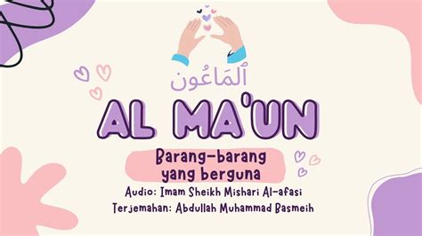 Surah Al Maun Audio Terjemahan B Melayu Sheikh Mishari Al Afasi