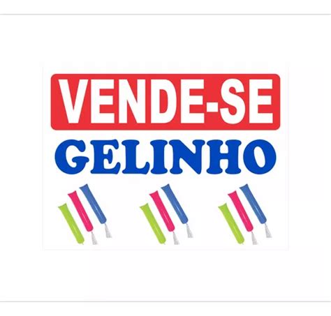 Placa Vende Se Geladinho Gelinho Sacol Mm X Mercadolivre
