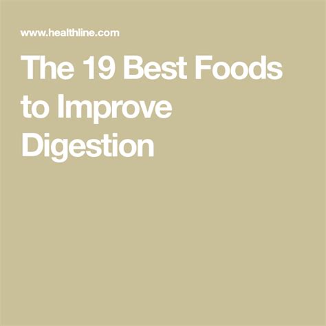 The 19 Best Foods To Improve Digestion Artofit