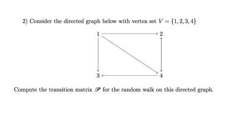 solved 2 consider the directed graph below with vertex set