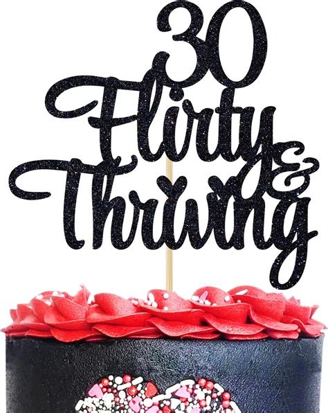 Amazon Flirty Thriving Cake Topper Cheers To Years Dirty