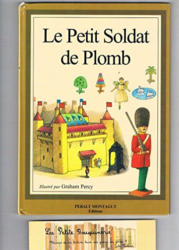 Le Petit Soldat De Plomb De Graham Percy Recyclivre