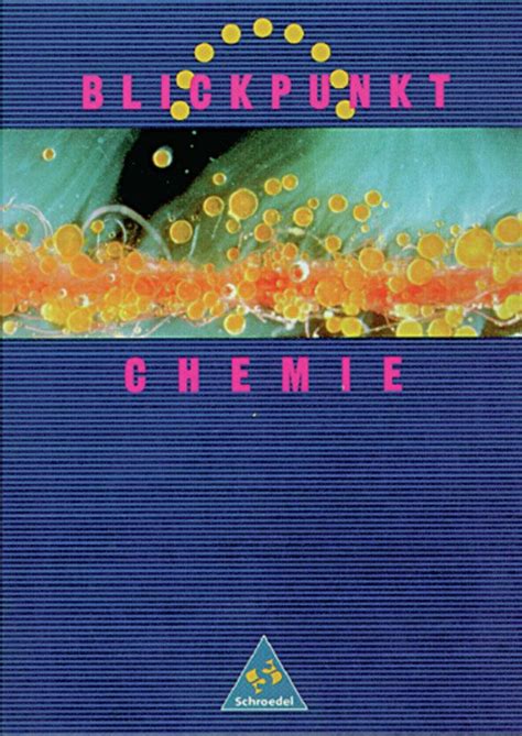 ISBN 9783507860285 Blickpunkt Chemie Allgemeine Ausgabe 1993
