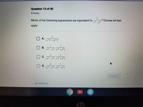 which of the following expressions are equivalent to 2 x 6 y 6 choose all that apply