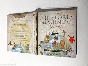 La Historia Del Mundo En Mapas Atlas Ilustrado By Susaeta Publishing
