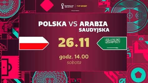 MECZ POLSKA Vs ARABIA SAUDYJSKA YouTube